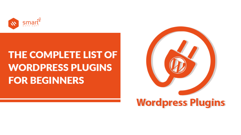 The Complete List of WordPress Plugins for Beginners - SmartDataSoft